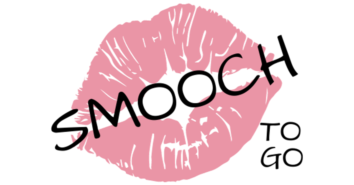 Smooch To Go